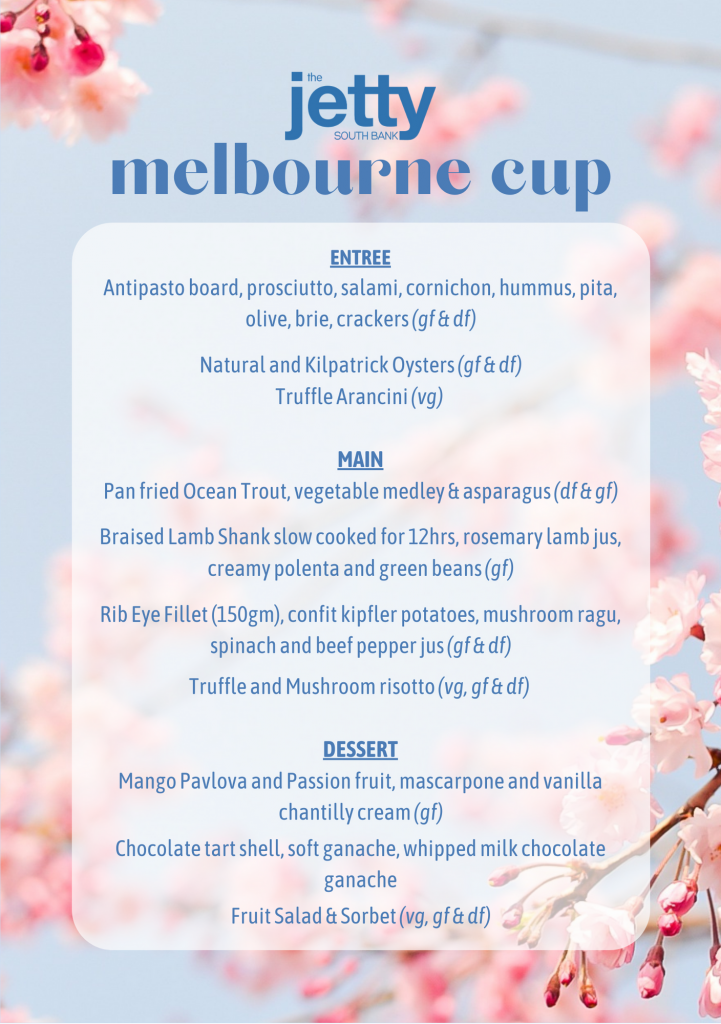 Melbourne Cup Menu - TJS | The Jetty South Bank